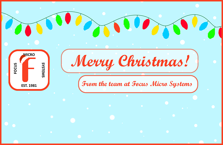 Merry Christmas From Focus Micro Systems - Focus Micro Systems